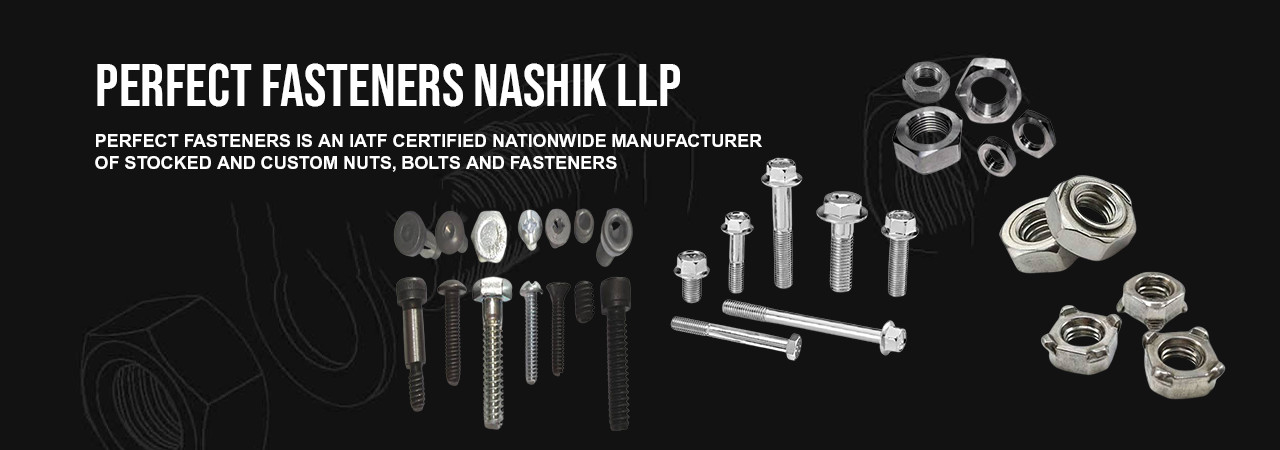 PERFECT FASTENERS NASHIK LLP